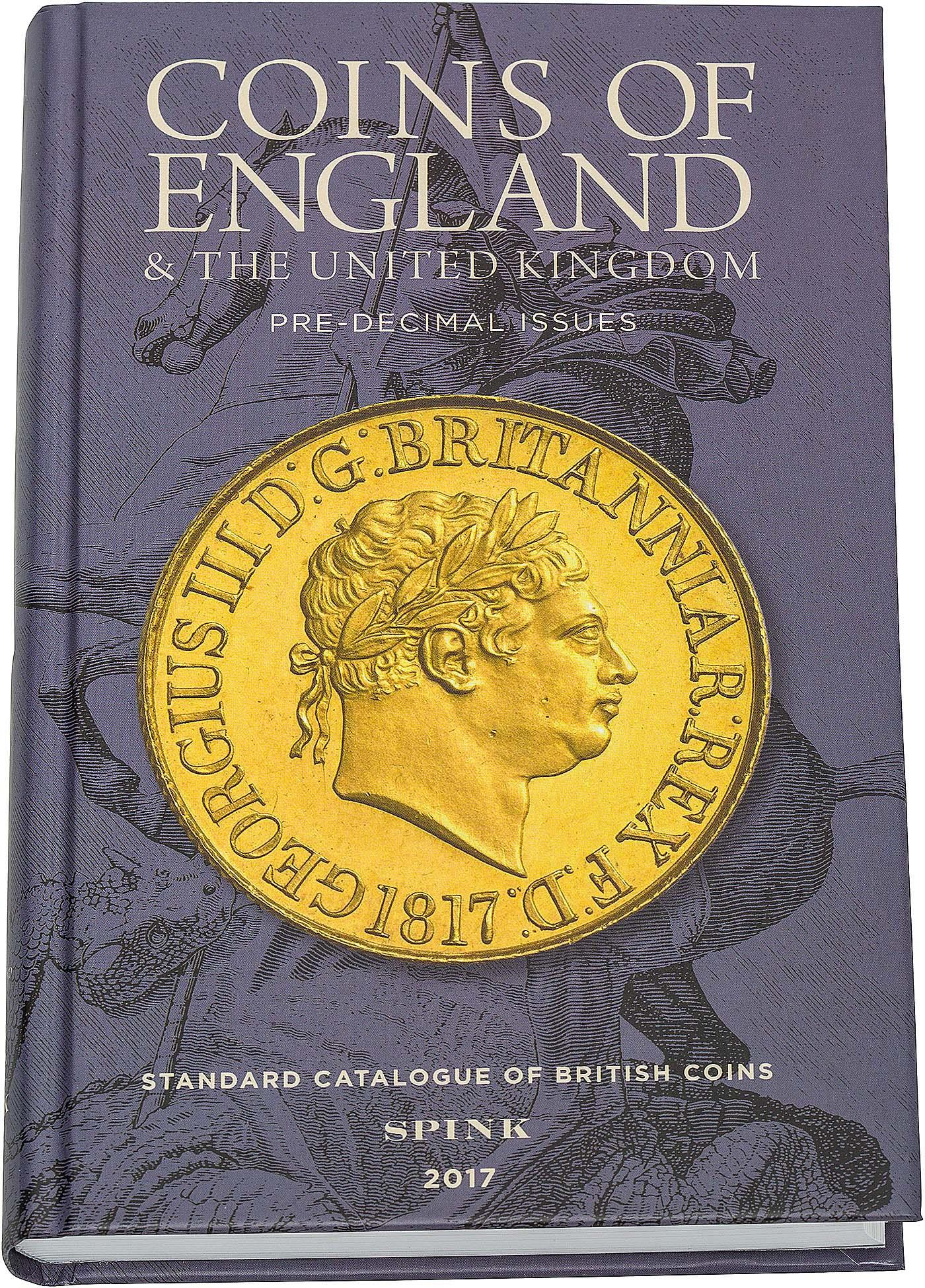 2017 Coins of England and the UK Spink Catalogue | Chards